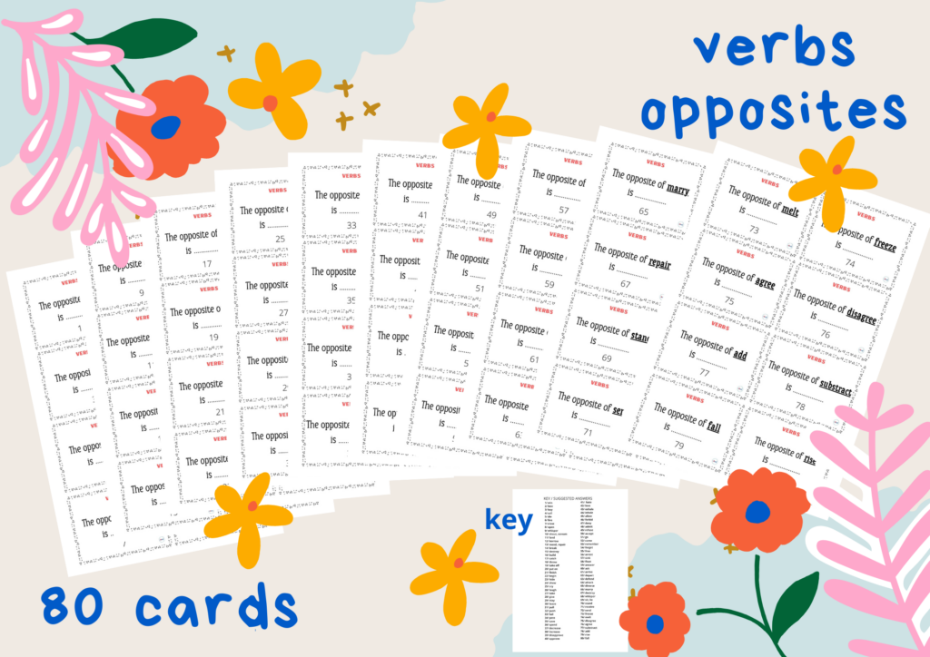 VERBS AND THEIR OPPOSITES - ideas4creative.English.lessons